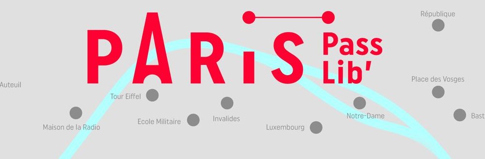 Paris PassLib’ • Come to Paris