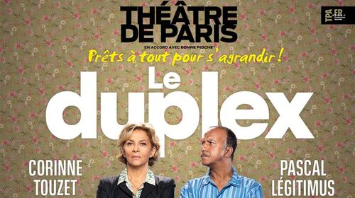 Le duplex au Théâtre de Paris jusqu'au 30 juin 2024 • Come to Paris