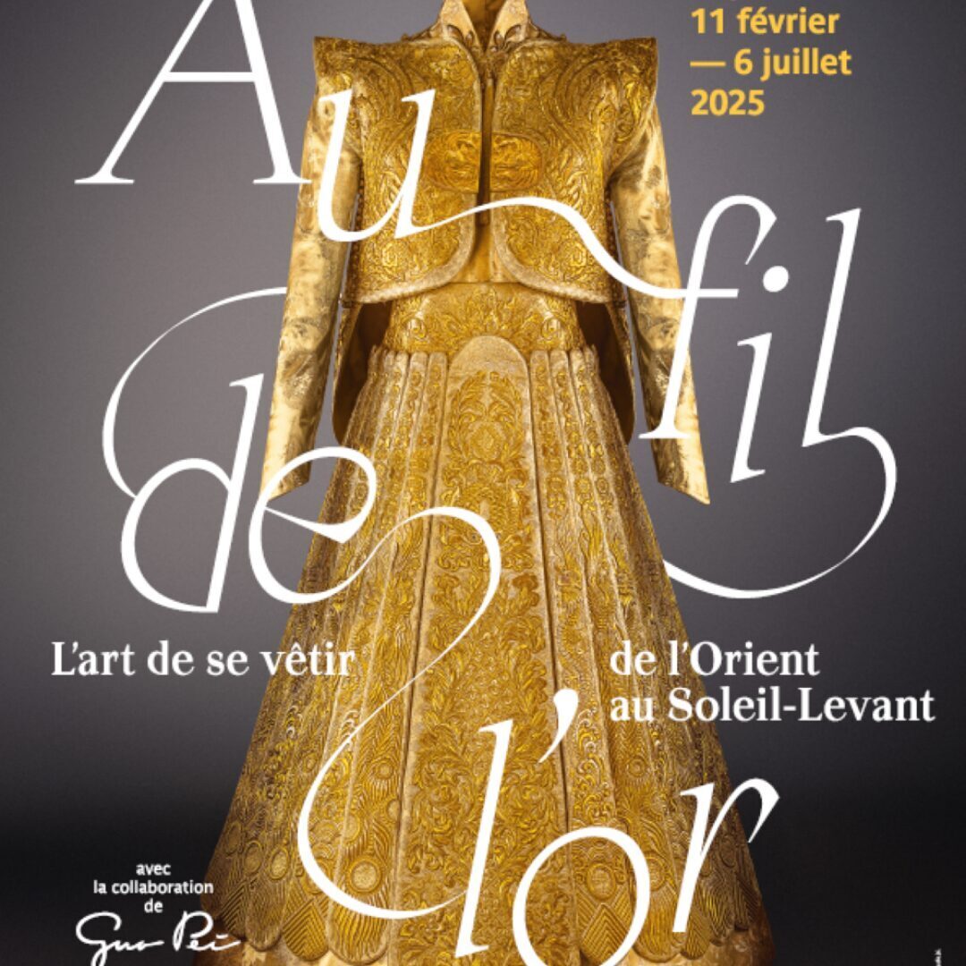 Exposición "Au fil de l'or" El arte de vestirse desde Oriente hasta el ...